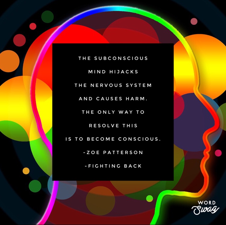 The subconscious – Zoe Patterson: Fighting back